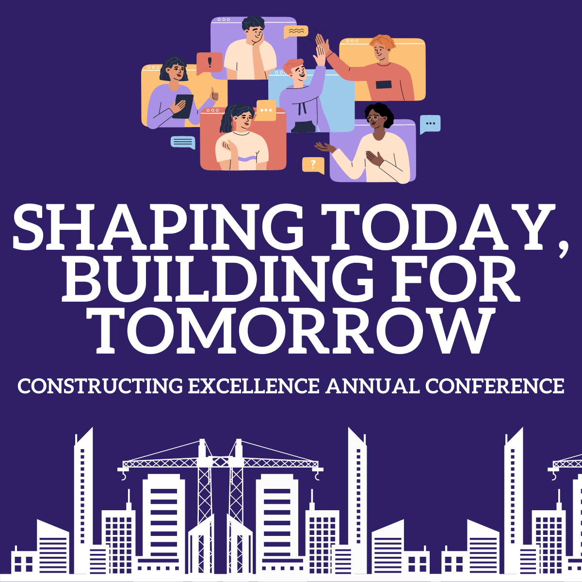 Annual Conference - Shaping Today, Building for Tomorrow - Constructing ...